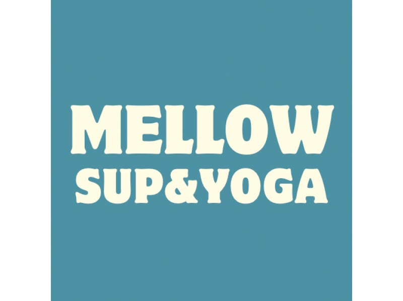 Mellow SUP & Yoga Kohamaのプラン一覧 | アクティビティジャパン
